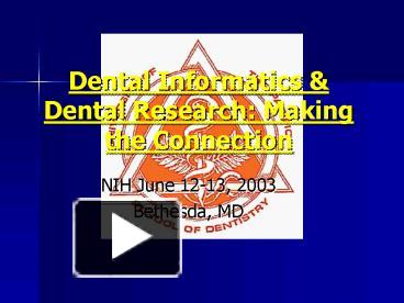 Dental Informatics presentation | free to view
