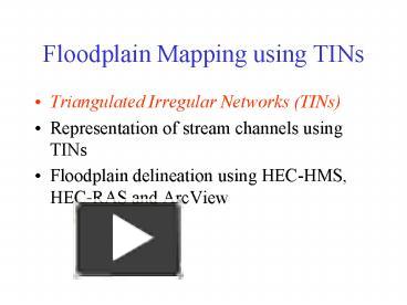 Floodplain Mapping using TINs presentation | free to download