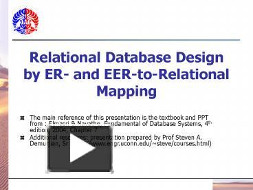 Relational Database Design by ER and EERtoRelational Mapping ...