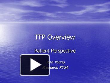 PPT – ITP Overview PowerPoint presentation | free to view - id: 170521 ...