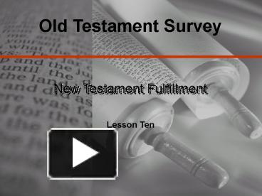PPT – Old Testament Survey PowerPoint presentation | free to view - id ...
