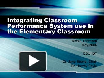 Integrating Classroom Performance System use in the Elementary ...