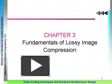 PPT – CHAPTER 3 Fundamentals of Lossy Image Compression PowerPoint ...