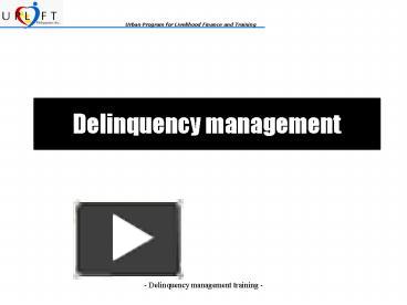 Delinquency management presentation | free to view