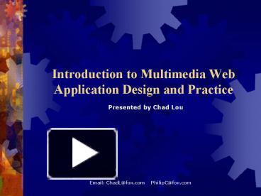 PPT – Introduction to Multimedia Web Application Design and Practice ...