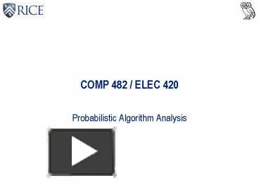 Probabilistic Algorithm Analysis presentation | free to view