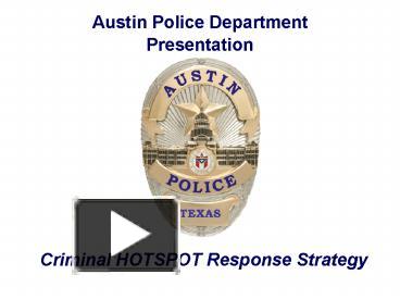 PPT – Austin Police Department PowerPoint presentation | free to view ...