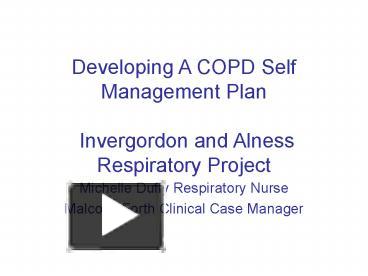 Developing A COPD Self Management Plan Invergordon and Alness ...