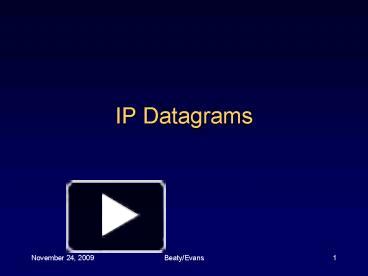 PPT – IP Datagrams PowerPoint presentation | free to view - id: 17107b ...