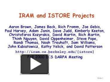 PPT – IRAM and ISTORE Projects PowerPoint presentation | free to view ...