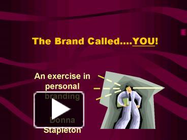 The Brand Called'YOU presentation | free to view