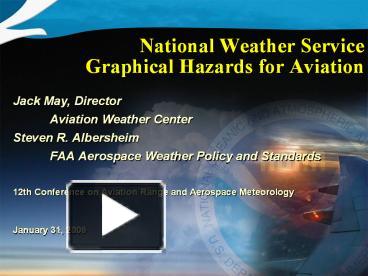 National Weather Service. Graphical Hazards for Aviation presentation ...