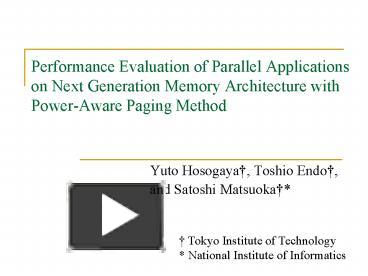 PPT – Performance Evaluation of Parallel Applications on Next ...