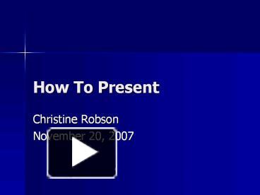 PPT – How To Present PowerPoint presentation | free to download - id ...