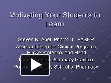 PPT – Motivating Your Students to Learn PowerPoint presentation | free ...