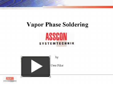 Vapor Phase Soldering presentation | free to view
