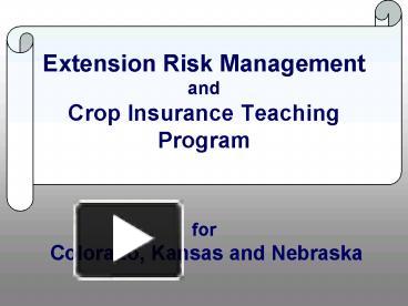 Extension Risk Management and Crop Insurance Teaching Program for ...