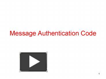 Message Authentication Code presentation | free to view
