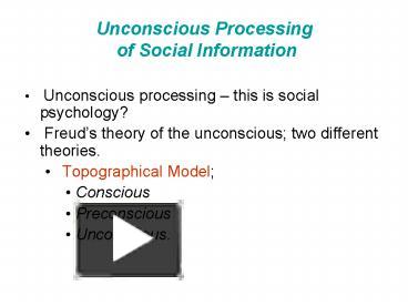 Unconscious Processing of Social Information presentation | free to view