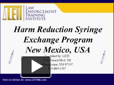 PPT – Harm Reduction Syringe Exchange Program New Mexico, USA ...