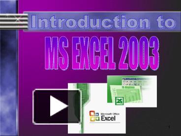 PPT – MS EXCEL 2003 PowerPoint presentation | free to view - id: 1726bf ...