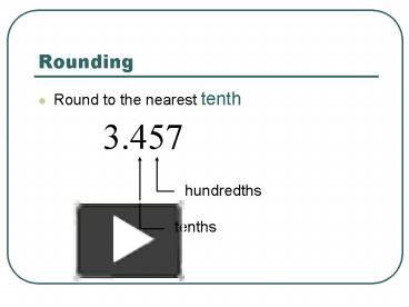 PPT – Rounding PowerPoint presentation | free to view - id: 17275b-ZDc1Z