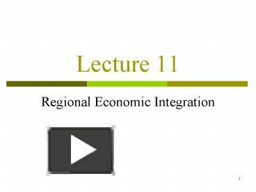 Regional Economic Integration presentation | free to view