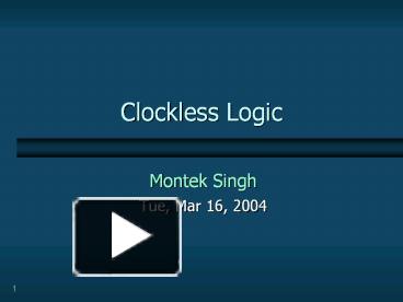 Clockless%20Logic presentation | free to download