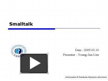 Smalltalk presentation | free to view