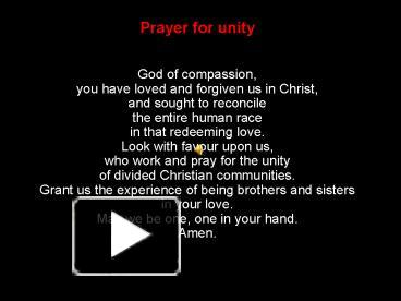 PPT – Prayer for unity PowerPoint presentation | free to view - id ...