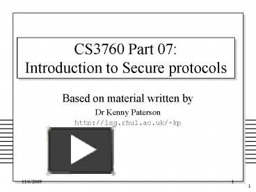 PPT – CS3760 Part 07: Introduction to Secure protocols PowerPoint ...