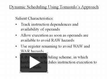 Dynamic Scheduling Using Tomasulo presentation | free to view