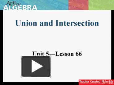 Union and Intersection presentation | free to view