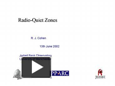 PPT – Radio-Quiet Zones PowerPoint presentation | free to download - id ...