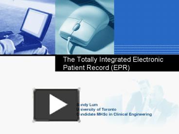 PPT – The Totally Integrated Electronic Patient Record EPR PowerPoint ...