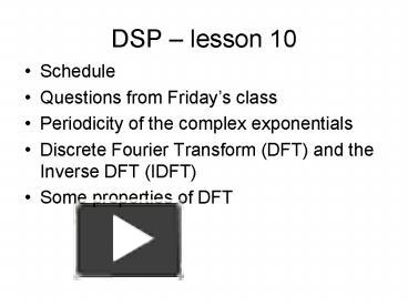 PPT – DSP lesson 10 PowerPoint presentation | free to view - id: 173d1a ...