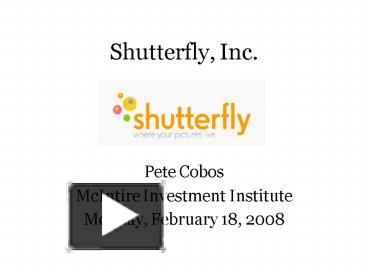 Shutterfly, Inc. presentation | free to view