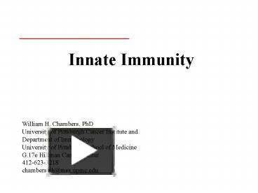 PPT – Innate Immunity PowerPoint presentation | free to view - id ...