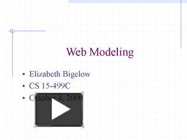 PPT – Web Modeling PowerPoint presentation | free to download - id ...