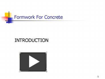 Formwork For Concrete presentation | free to view