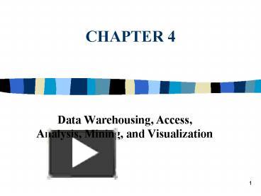 PPT – Data Warehousing, Access, Analysis, Mining, and Visualization ...