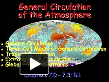 General Circulation of the Atmosphere presentation | free to view