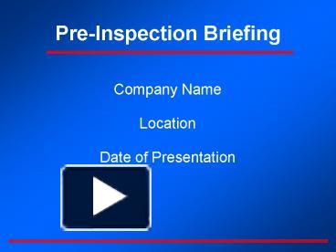 PPT – Pre-Inspection Briefing PowerPoint presentation | free to ...
