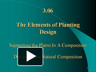 3.06 The Elements of Planting Design Supporting the Plants In A ...