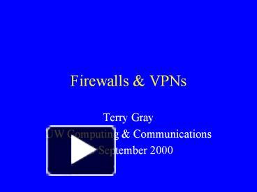 PPT – Firewalls PowerPoint presentation | free to download - id: 1756a4 ...