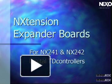 NXtension Expander Boards presentation | free to view