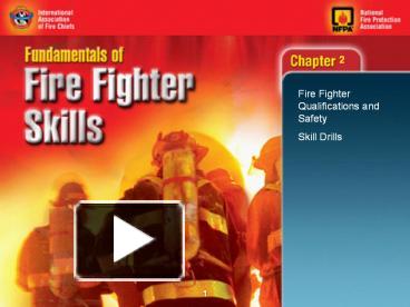 Fundamentals of Fire Fighter Skills presentation | free to download