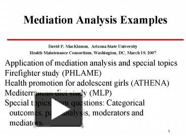 Mediation Analysis Examples presentation | free to view