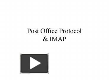 Post Office Protocol presentation | free to view
