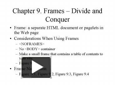 Chapter 9' Frames Divide and Conquer presentation | free to view